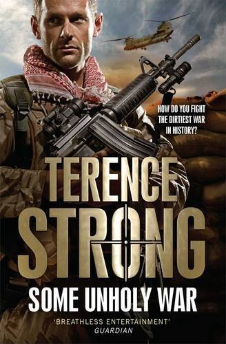 Some Unholy War by Terence Strong (2013-08-29): Terence Strong: Amazon ...