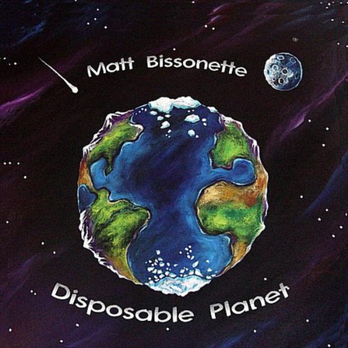 Amazon.com: Disposable Planet : Matt Bissonette: Digital Music