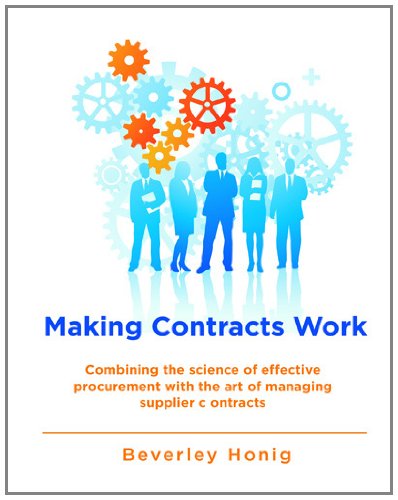 Amazon.com: Making Contracts Work: Combining the Science of Effective ...