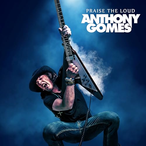 Amazon Music Unlimited - Anthony Gomes 『Praise the Loud』