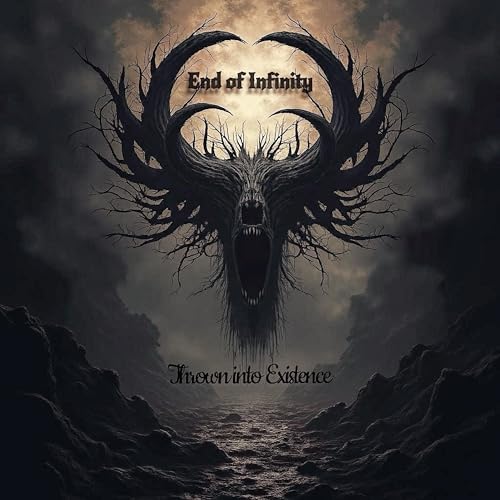 Play Thrown into Existence by End of Infinity on Amazon Music Unlimited
