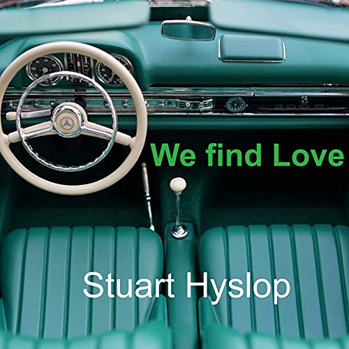 We Find Love de Stuart Hyslop en Amazon Music Unlimited