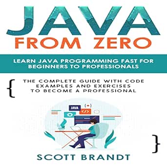 Amazon.com: Java from Zero: Learn Java Programming Fast for Beginners ...