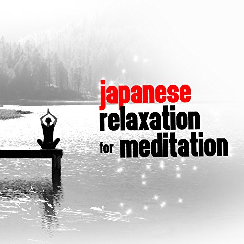 Play Japanese Relaxation for Meditation by Japanese Relaxation and ...
