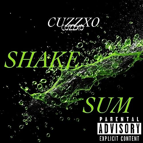 Écouter Shake Sum (Remix) de Cuzzxo sur Amazon Music Unlimited