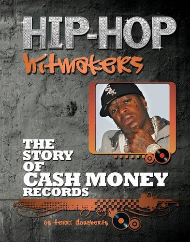 Amazon.com: The Story of Cash Money Records (Hip-Hop Hitmakers ...