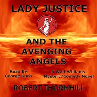 Amazon.com: Lady Justice and the Avenging Angels: Lady Justice, Book 4 (Audible Audio Edition ...