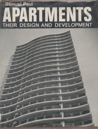 Apartments: Their Design and Development: Samuel Paul: 9781114170001 ...