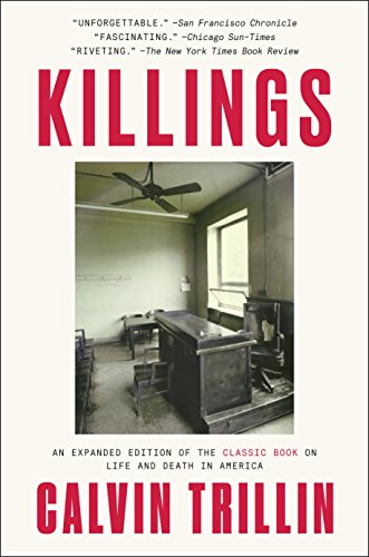 Killings - Kindle edition by Trillin, Calvin. Literature & Fiction ...