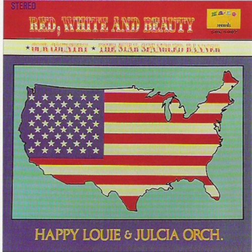 Amazon.com: Red, White and Beauty : Happy Louie and Julcia's Polka Band ...