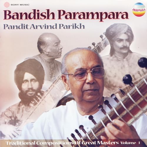 Play Bandish Parampara, Vol. 1 by Pandit Arvind Parikh on Amazon Music