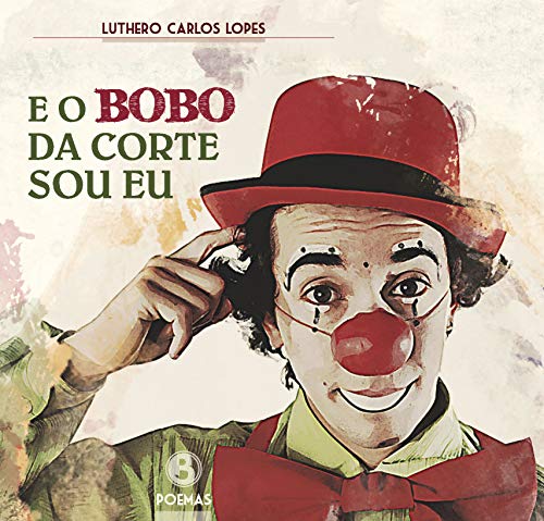 Bobo da Corte: 10 curiosidades que você precisa saber!