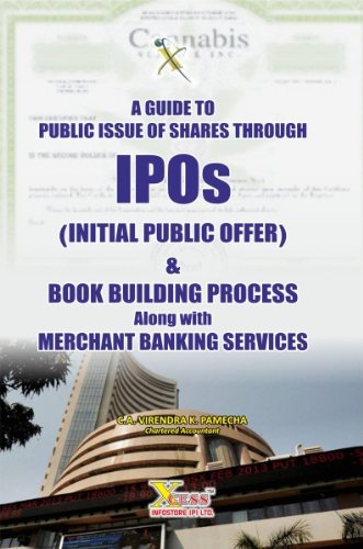 Buy A Guide to Public Issue of Shares Through IPOs (Initial Public ...
