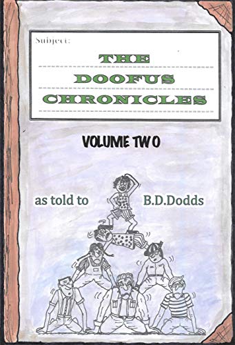 Amazon.com: The Doofus Chronicles, Volume Two (Bunch of Doofuses) eBook ...