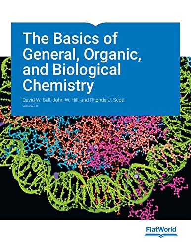 The Basics of General, Organic, and Biological Chemistry Version 2.0 ...
