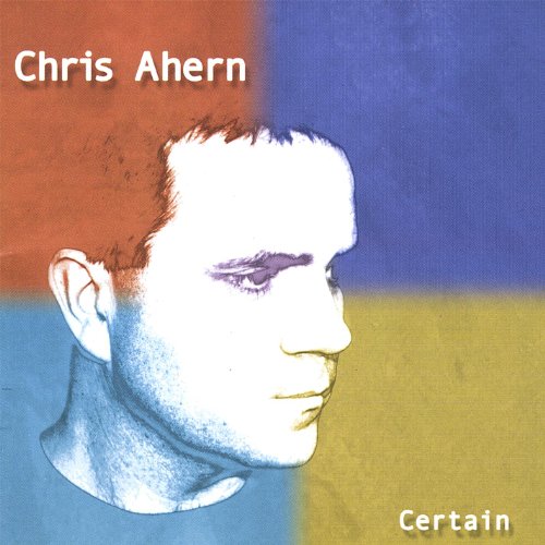 Amazon.com: Certain : Chris Ahern: Digital Music