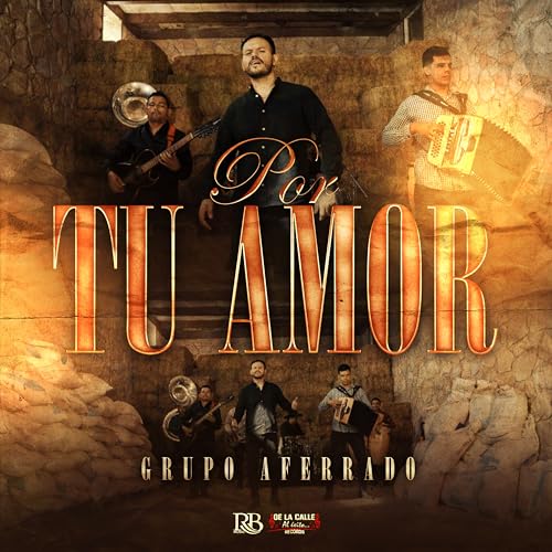 Amazon.co.jp: Por Tu Amor : Grupo Aferrado: Digital Music