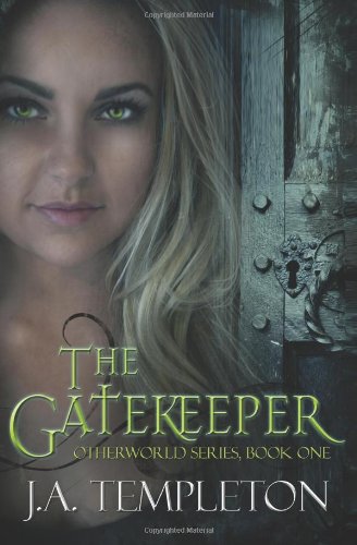 The Gatekeeper (Otherworld series, #1): Volume 1 : Amazon.in: Books