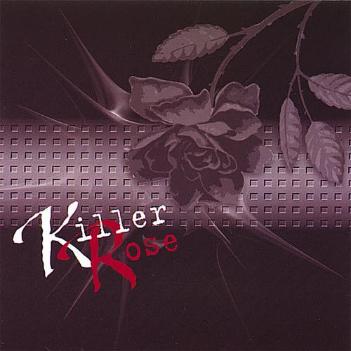 Killer Rose - Killer Rose - Amazon.com Music