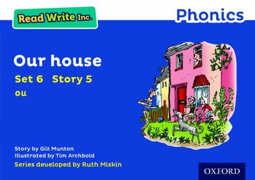 Read Write Inc. Phonics: Blue Set 6 Storybook 5 Our House: Munton, Gill ...