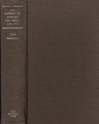 History of Edward III: James Mackinnon: 9780851150352: Amazon.com: Books