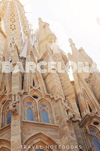 Barcelona: Notebook with view of Barcelona for Drawning and Writing ...