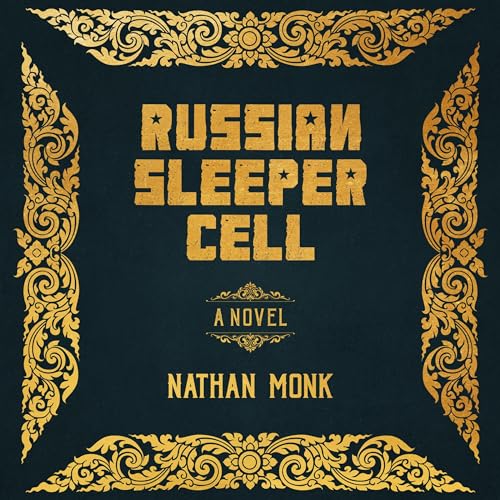 Amazon.com: Russian Sleeper Cell (Audible Audio Edition): Nathan Monk ...