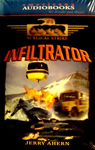 Amazon.com: Infiltrator (Surgical Strike): 9781588074911: Jerry Ahern ...