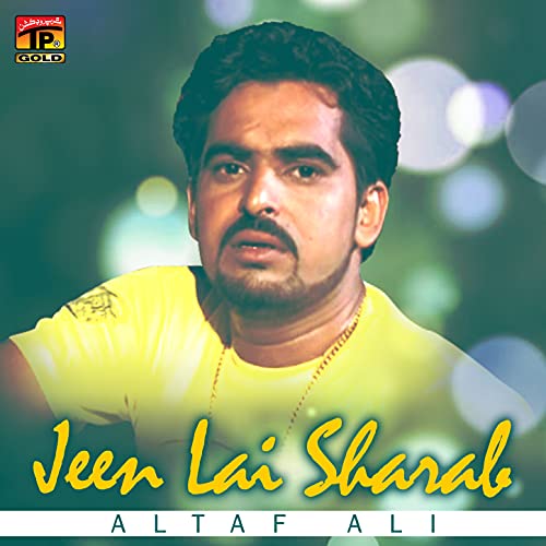Amazon.co.jp: Jeen Lai Sharab - Single : Altaf Ali: デジタルミュージック
