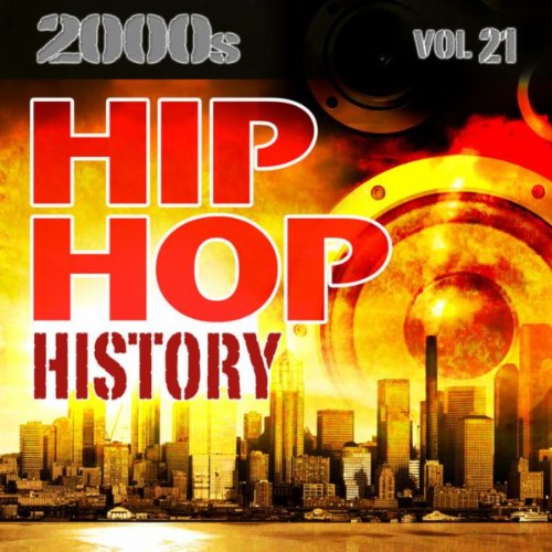 Amazon.com: Hip Hop History Vol.21 - 2000s : Countdown Mix-Masters ...