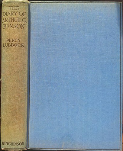 The Diary of Arthur Christopher Benson: A.C. Benson: Amazon.com: Books
