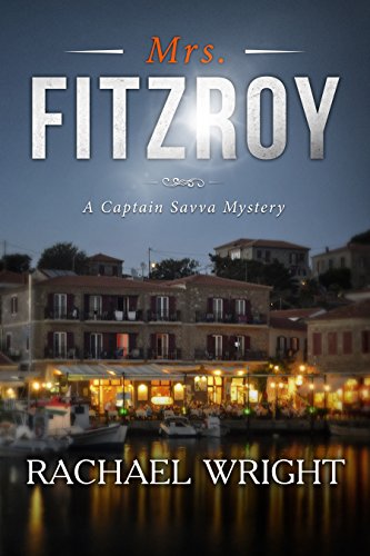 Amazon.com: Mrs. Fitzroy: A Captain Savva Mystery eBook : Wright ...