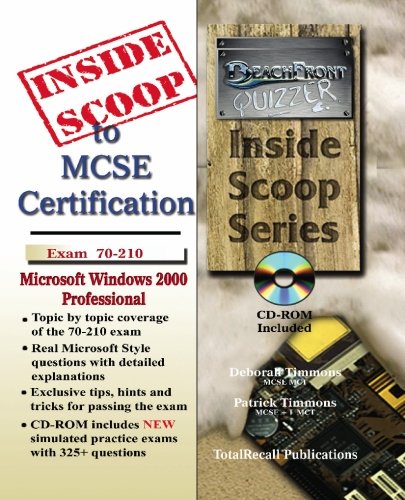 InsideScoop to MCSE 70-210 Windows® 2000 Professional Certification ...