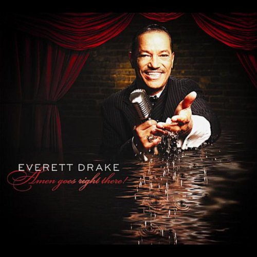 Play Amen Goes Right There by Everett Drake on Amazon Music