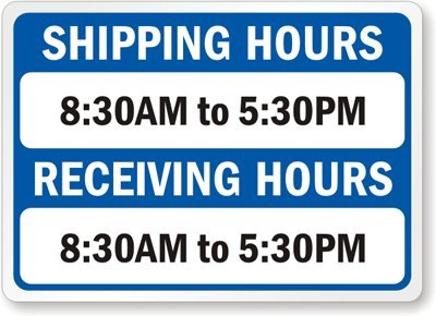 SmartSign"Shipping Hours and Receiving Hours" Custom Timings Sign |10 ...