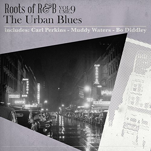 Play Roots of R & B, Vol. 9 - The Urban Blues by VARIOUS ARTISTS on ...