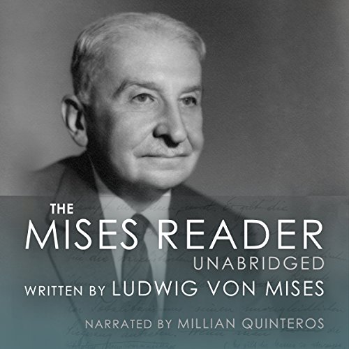 Amazon.com: The Mises Reader Unabridged (Audible Audio Edition): Ludwig ...