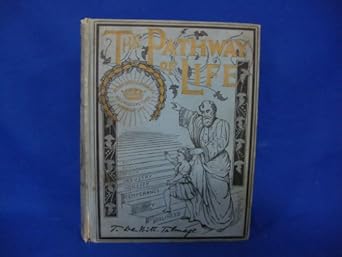 The Pathway Of Life.: unknown author: Amazon.com: Books