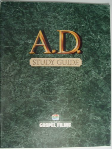 A.D. Study Guide (Six-Hour Video Series adapted from the Procter ...