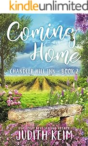 Amazon.com: Coming Home (Chandler Hill Inn Series Book 2) eBook : Keim, Judith: Kindle Store