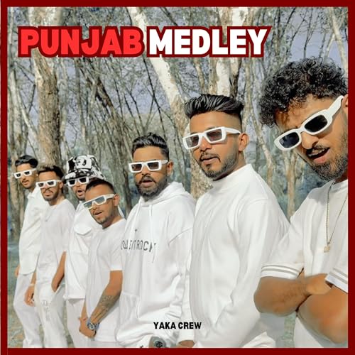 Play Punjab Medley by Yaka Crew & Chanuka Mora on Amazon Music