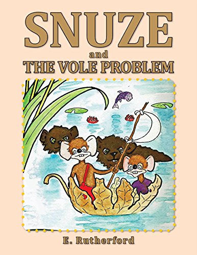 Snuze: The Vole Problem - Kindle edition by Rutherford, E.. Children ...