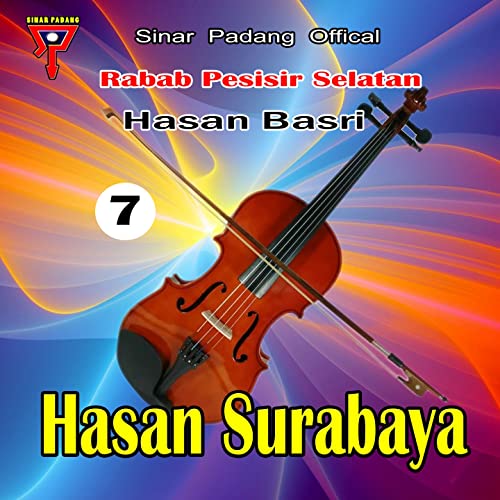 Écouter Hasan Surabaya, Vol. 7 (From "Rabab Pesisir Selatan") par Hasan ...