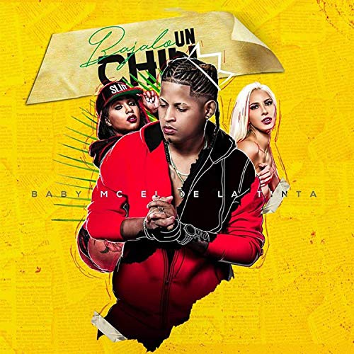 Amazon.co.jp: Bajalo Un Chin (feat. Baby MC) : Los Baby One: Digital Music