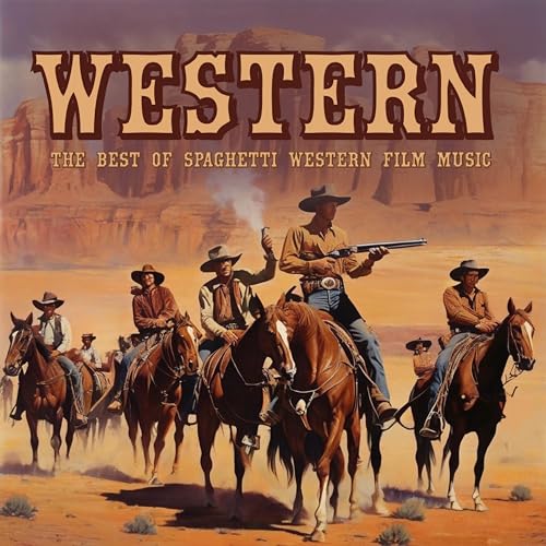 Play Western Soundtracks: The Best of Spaghetti Western Film Music ...