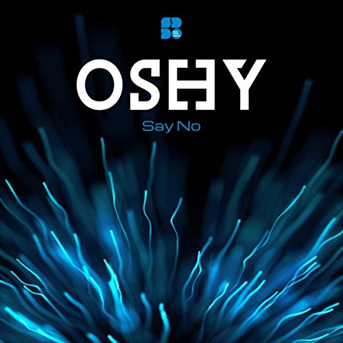Play Say No by Oshy on Amazon Music