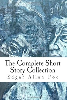 Edgar Allan Poe: The Complete Short Story Collection: Poe, Edgar Allan ...