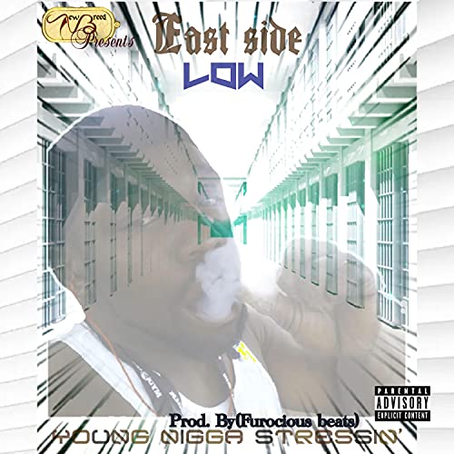 Young nigga stressin' de Eastside Low en Amazon Music Unlimited
