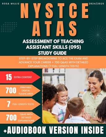NYSTCE ATAS Assessment of Teaching Assistant Skills (095) Study Guide ...
