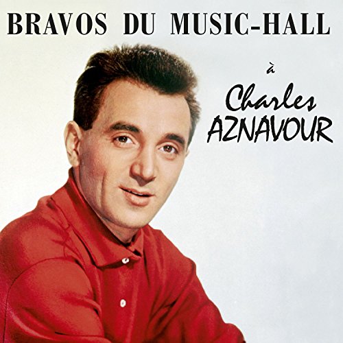Bravos du music-hall by Charles Aznavour on Amazon Music - Amazon.co.uk